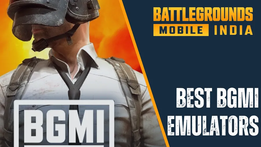 Top 7 Best Emulators For BGMI: Pros, Cons, And System Requirements